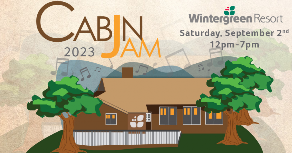 Cabin Jam - Wintergreen Resort